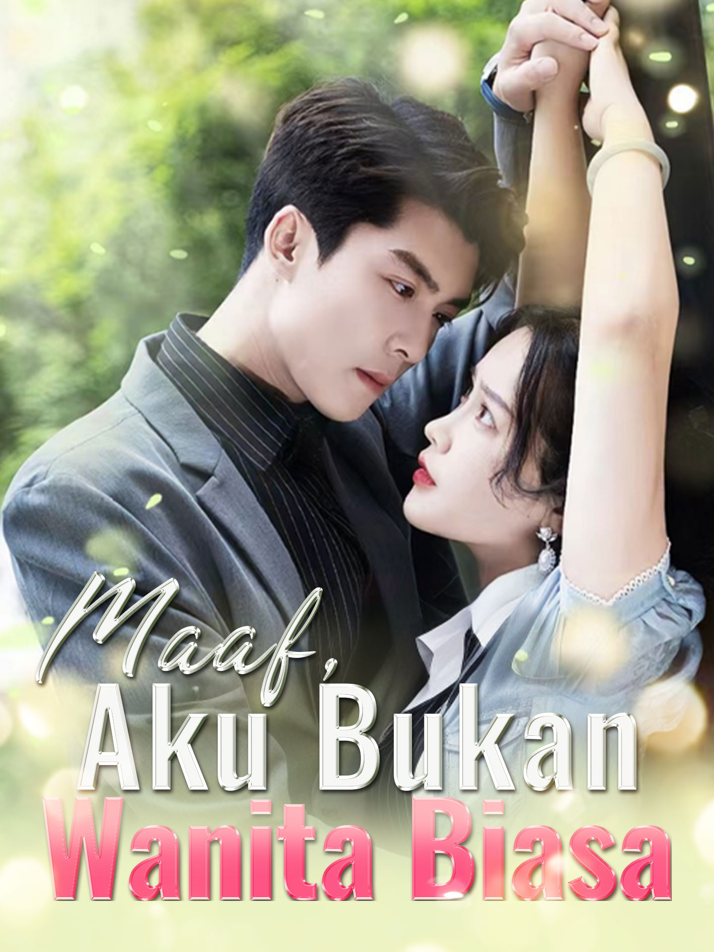 Maaf, Aku Bukan Wanita Biasa Drama & Lakon Online Gratis untuk Ditonton ...