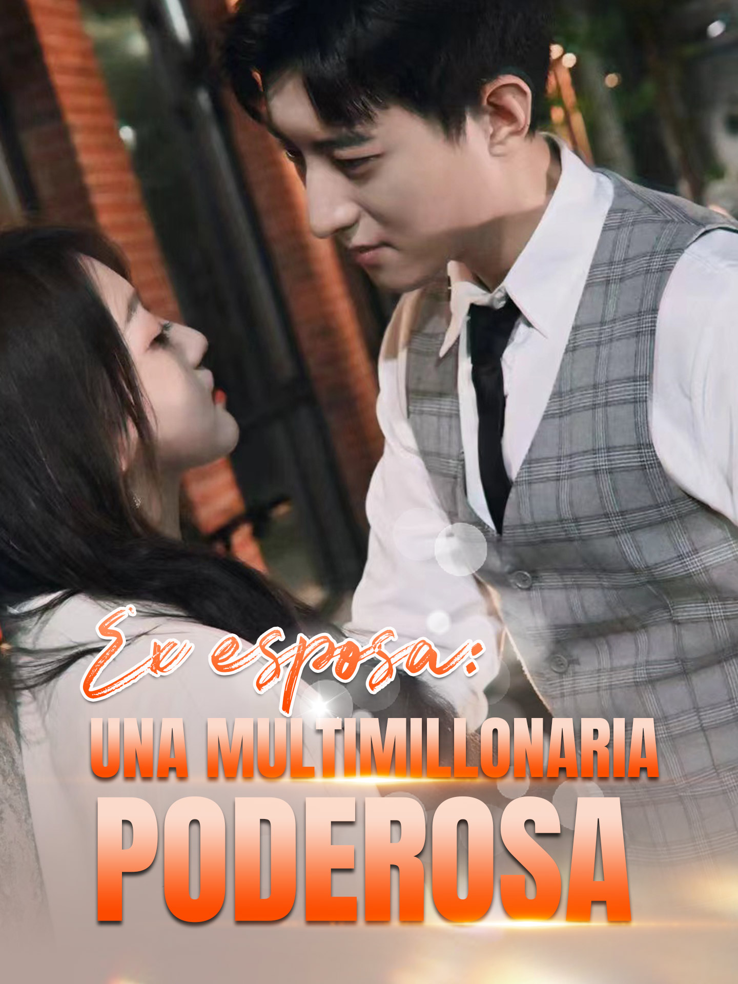 Drama y Obra Ex esposa: una multimillonaria poderosa. en Línea para Ver Gratis - Video Corto de ...